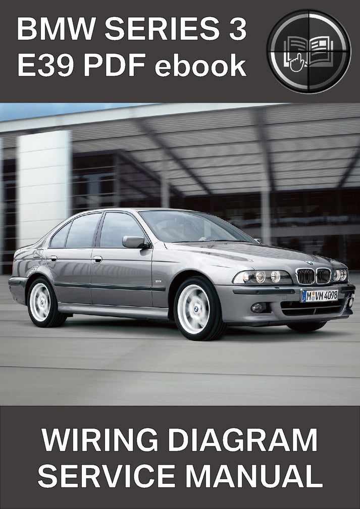 BMW Series 5 E39 Wiring Diagram – BMW Workshop Manuals