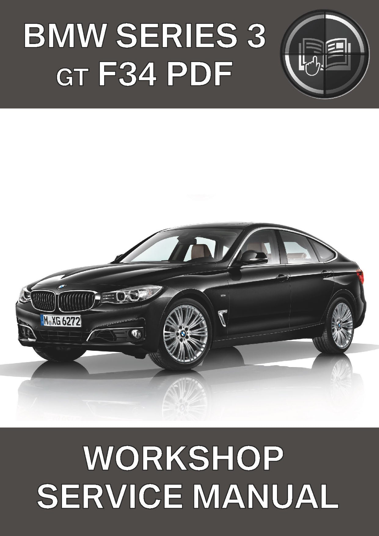 BMW Series 3 F34 GT Workshop Service Manual – BMW Workshop Manuals